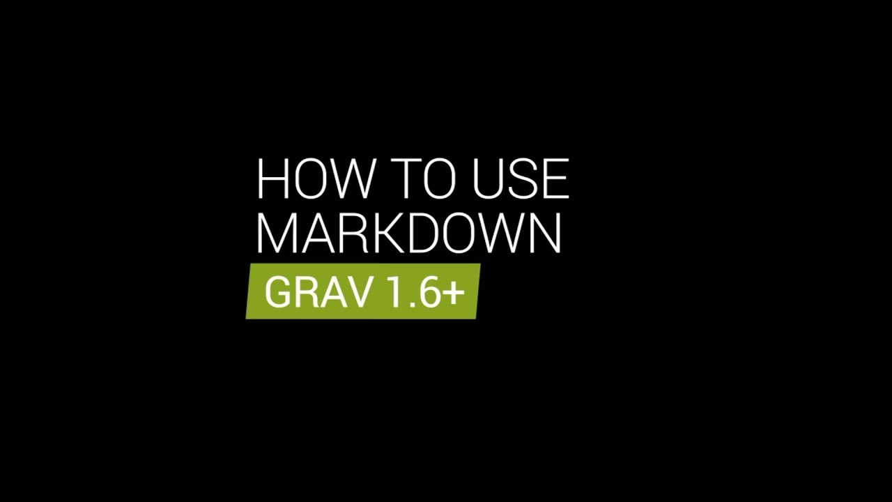 How to use Markdown: Intro to Grav CMS Video Series - YouTube