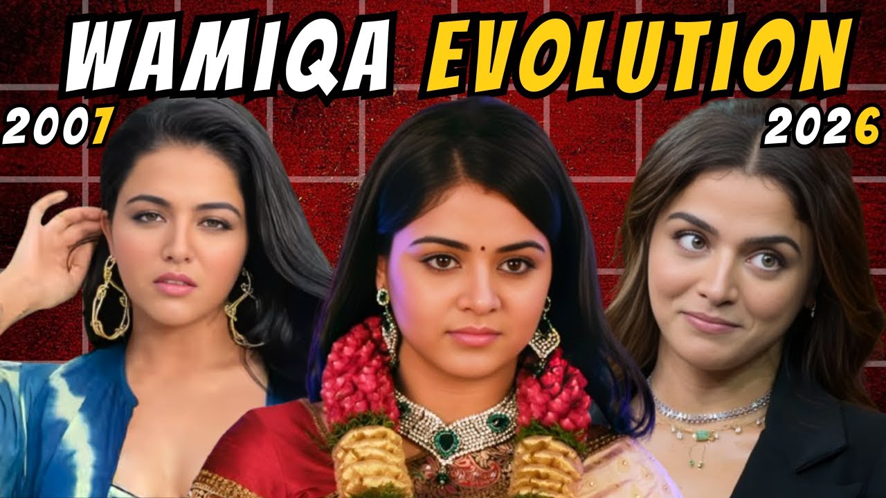 Who is Wamiqa Gabbi ? | Wamiqa Evolution 2007 - 2026 | Critics Kinara ...