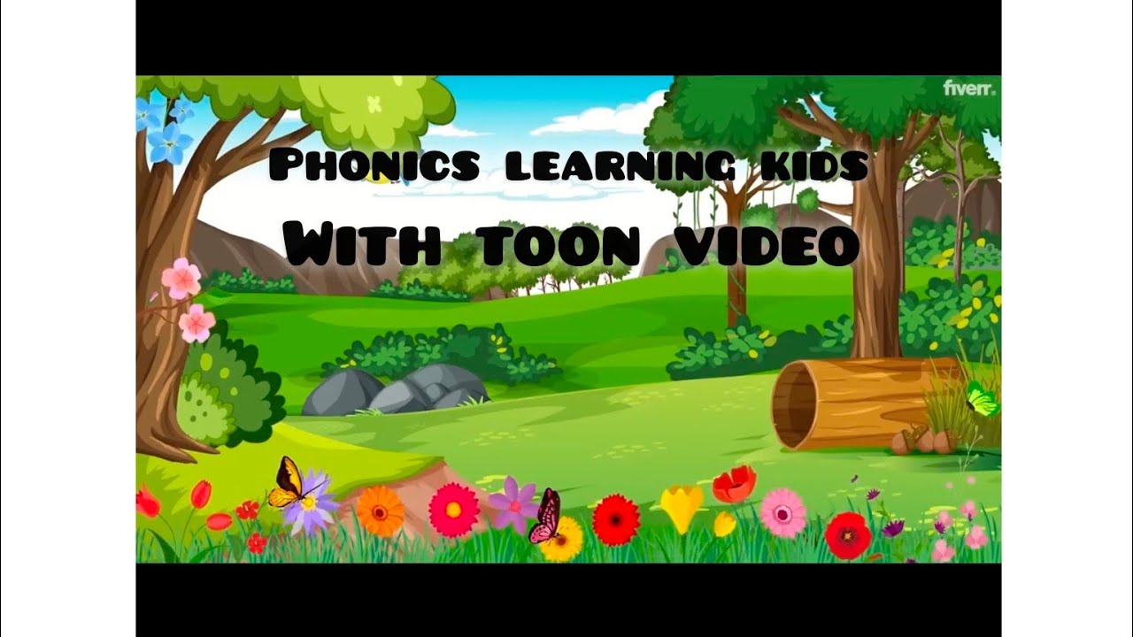 Learning phonics with toon story ...cartoon English video...Toon ...