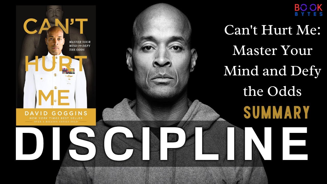 Can't Hurt Me | David Goggins | Book Summary | Books | Book Bytes - YouTube