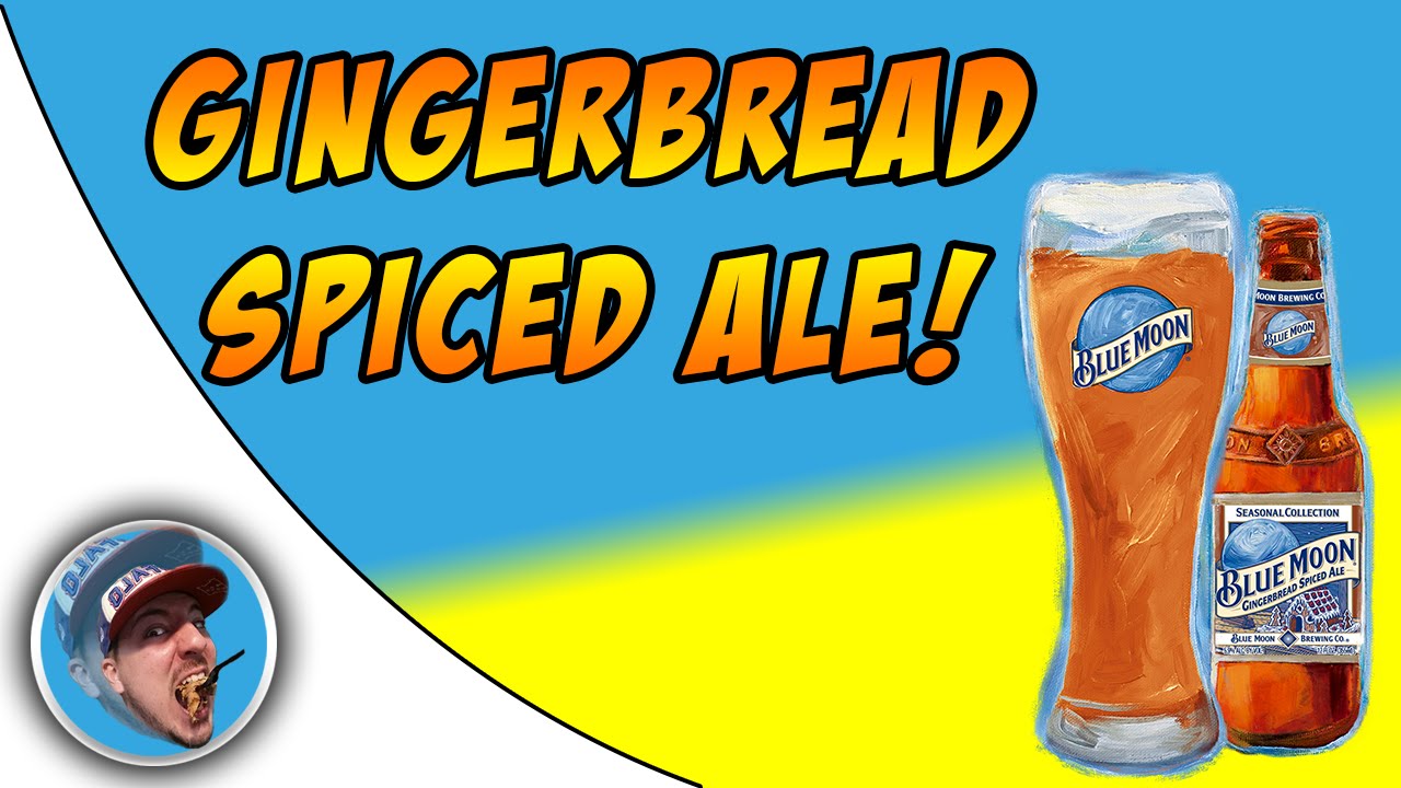 Blue Moon Gingerbread Spiced Ale! - Review! - YouTube