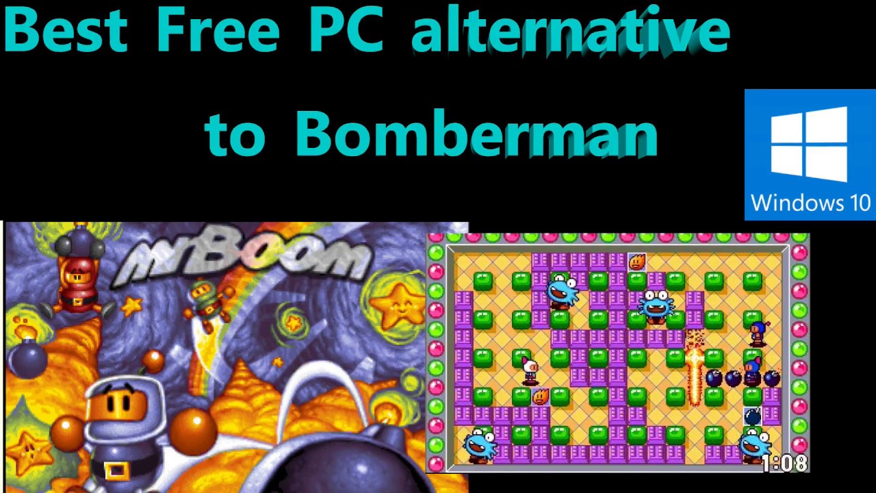 Free PC Game - Best free alternative to Bomberman on PC on Windows 10 ...