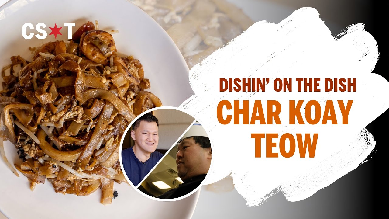 Malaysian Char Koay Teow at Chicago's Serai | Dishin' on the Dish - YouTube