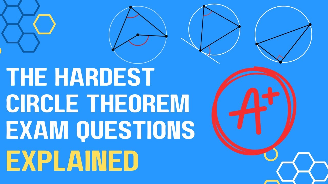 The Hardest Circle Theorem Exam Questions | GCSE & A-Level Maths ...