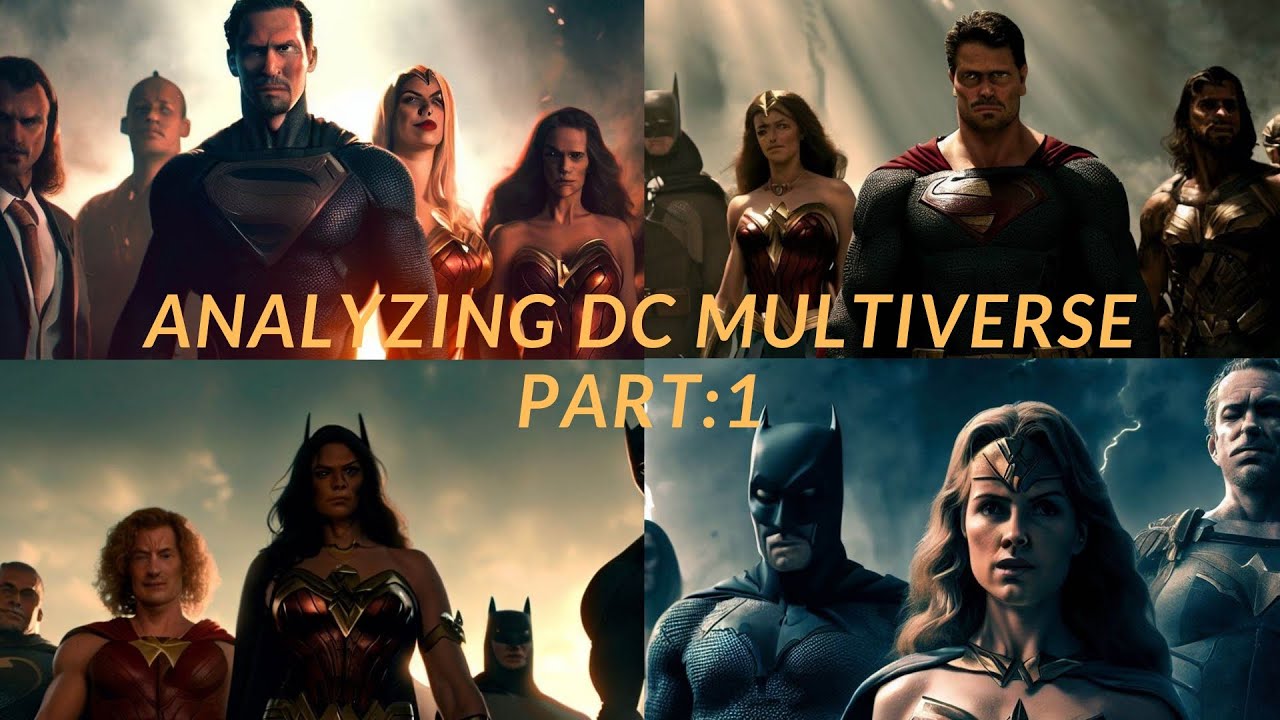 DC Multiverse || A Complete Analysis || Part 1 - YouTube