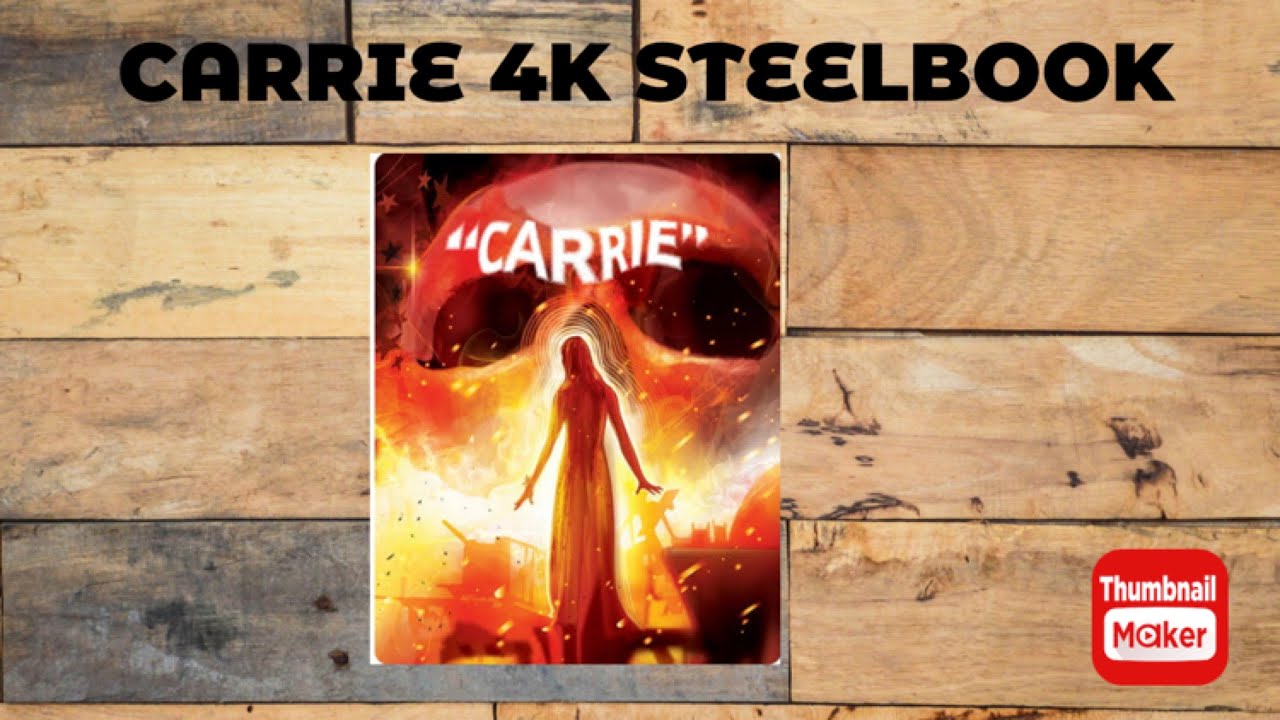 CARRIE 4K STEELBOOK UNBOXING - YouTube