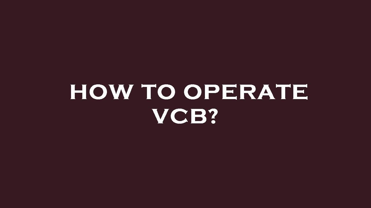 How to operate vcb? - YouTube