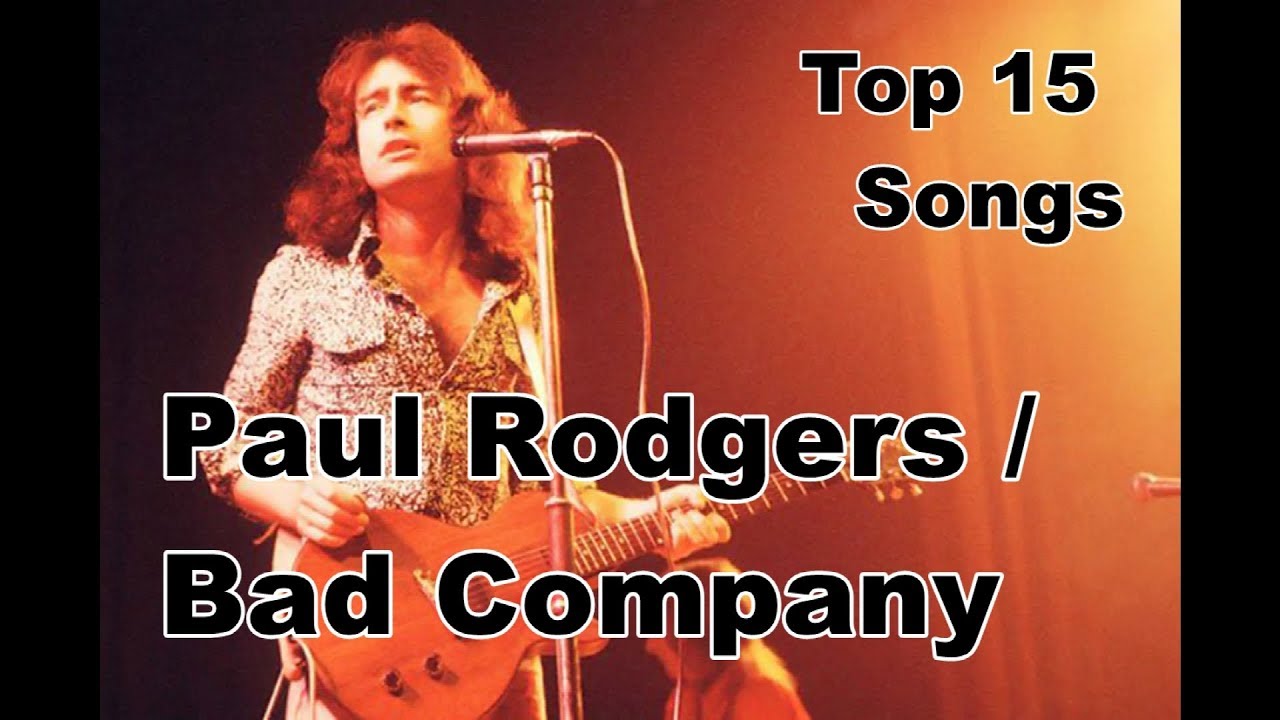 Top 10 Bad Company Songs 15 Songs Paul Rodgers Vocals Greatest Hits top-10-bad-company-songs-15-songs-paul-rodgers-vocals-greatest-hits