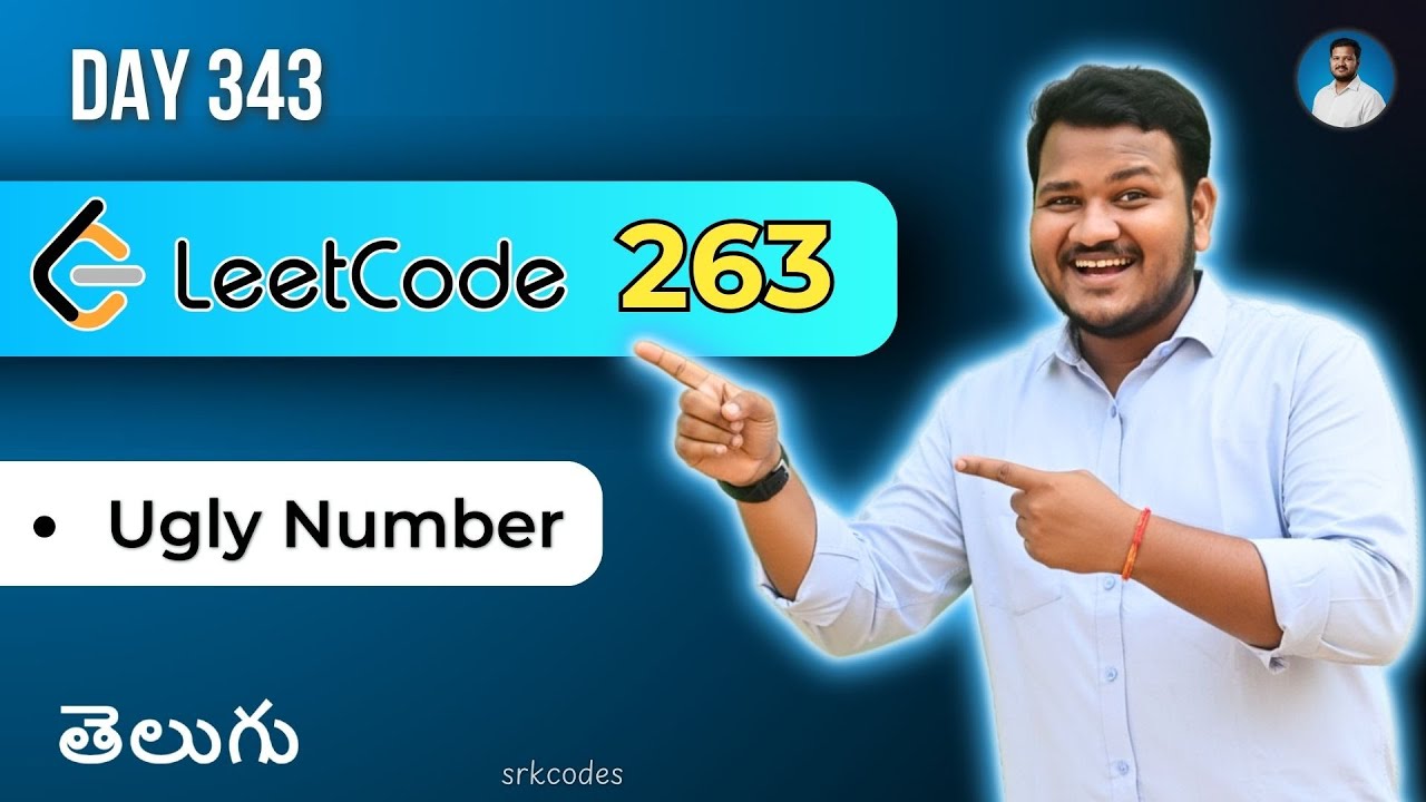 Leetcode 263: Ugly Number in Telugu | 4 Approaches | Python DSA | srkcodes - YouTube