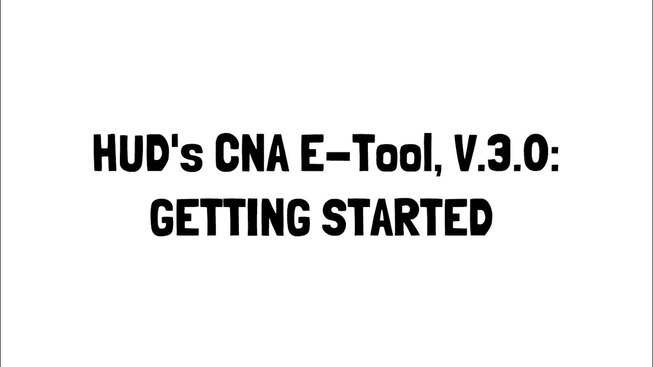 CNA e-Tool, v.3.0: Getting Started, PHA Coordinator Setup - YouTube