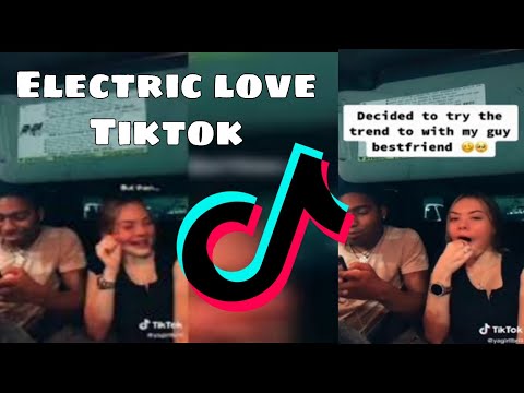Electric love Tiktok compilation (kiss your best friend challenge)