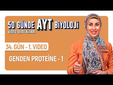 Genden Proteine - 1  | 34.Gün - 1.Video | 50 Günde AYT Biyoloji Kampı | Kuvvetli Biyoloji