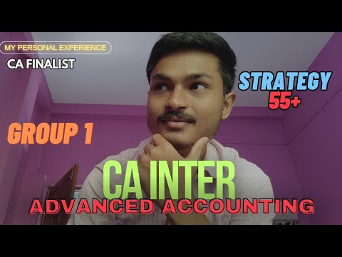CA inter Advanced accounting strategy to score 55+. how i cleared ca ...