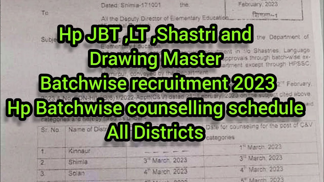 Hp JBT ,LT ,Shastri and Drawing Master Batchwise recruitment 2023/Hp Batchwise counselling ...