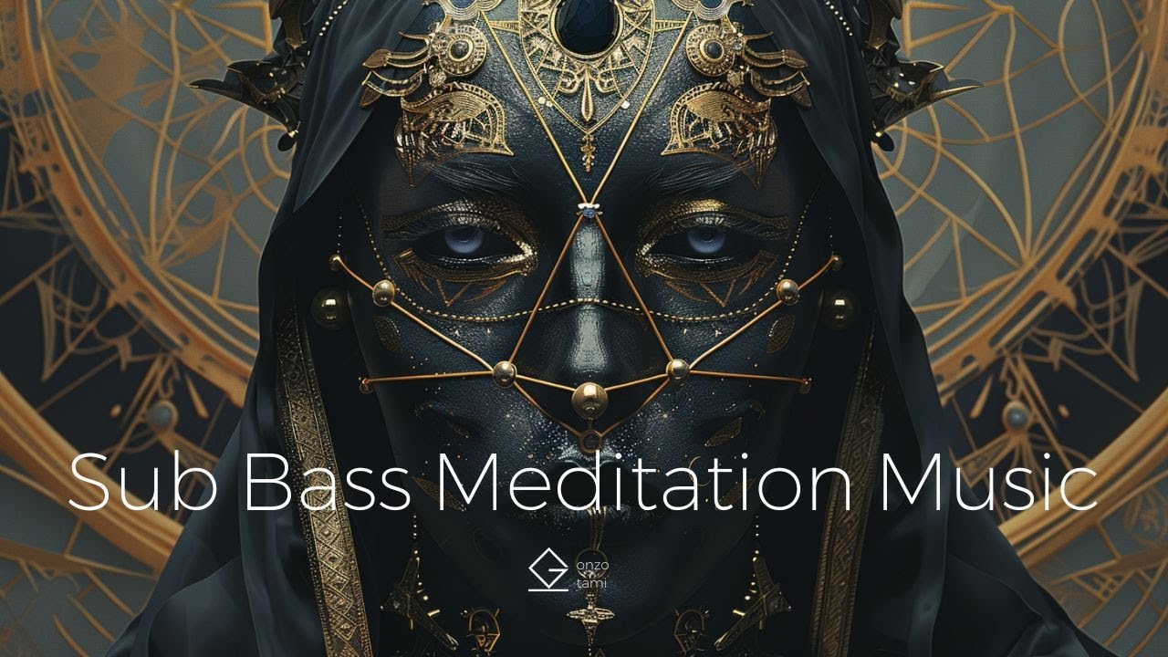 Healing Sub Bass Meditation Music for Mind, Body, and Soul | Stress ...