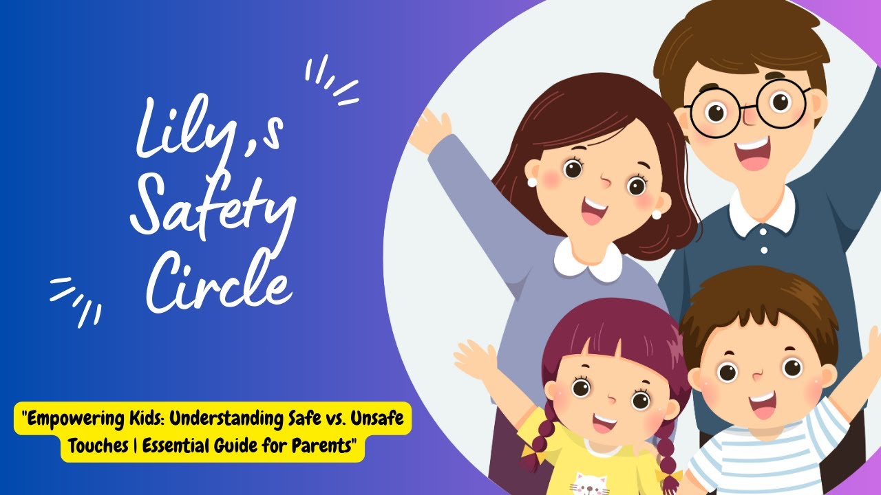 "SAFE AND UNSAFE TOUCHES"I "Empowering Kids | Essential Guide for ...
