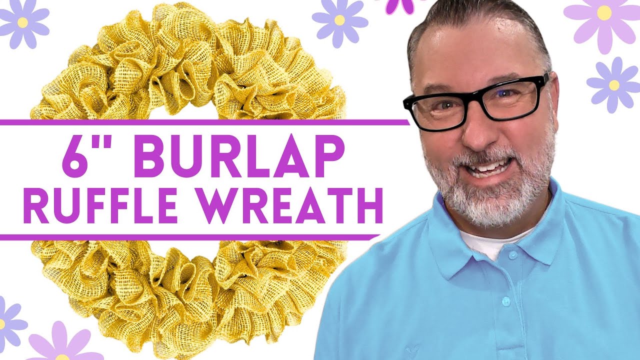6" Yellow Burlap Ruffle Wreath DIY - Pull Thru Method - #wreath ...