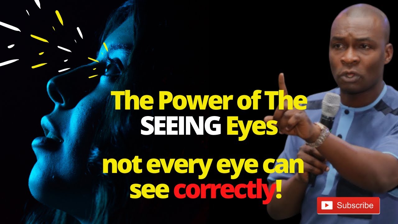 The Power of the Seeing eyes | APOSTLE JOSHUA SELMAN - YouTube