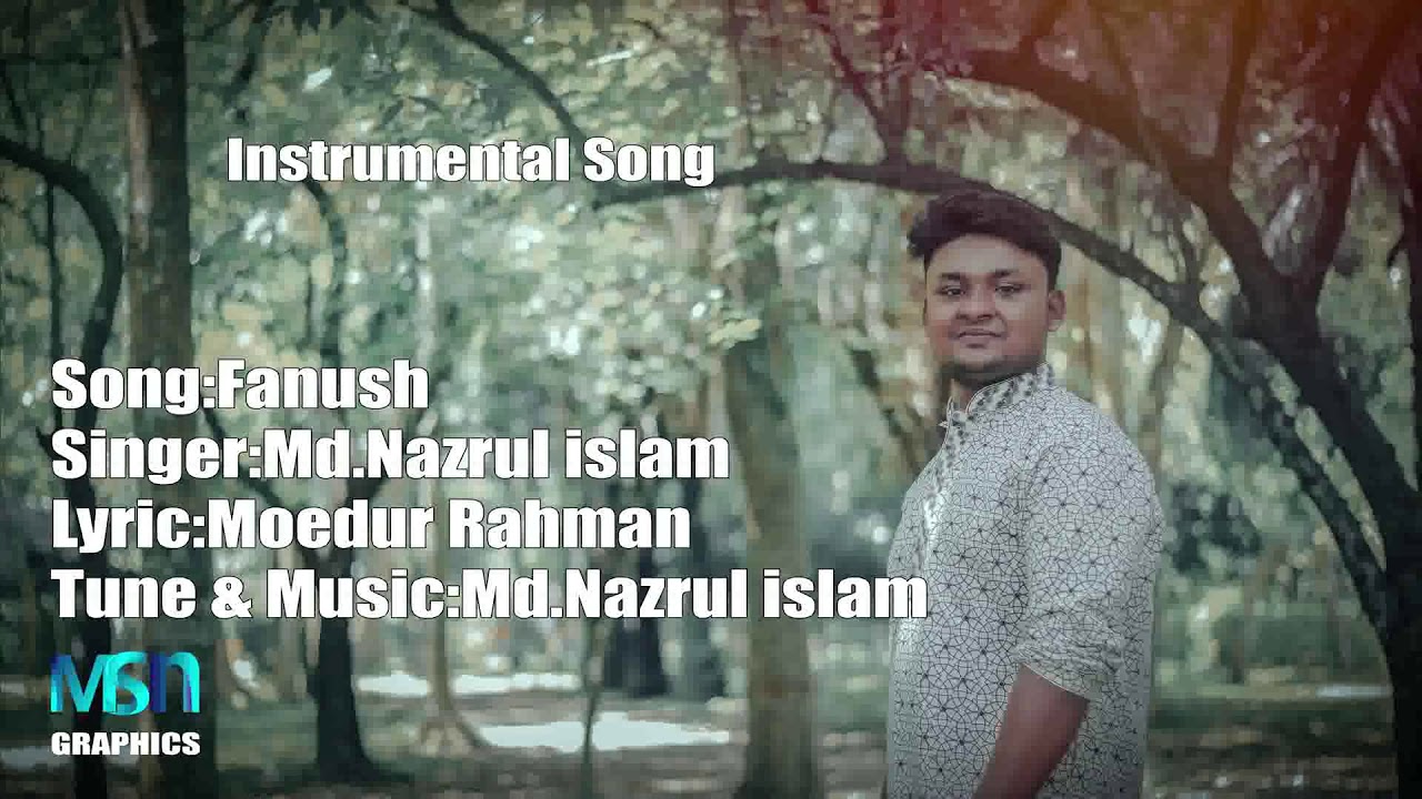 Instrumental Song || Fanush By Md.Nazrul Islam - YouTube