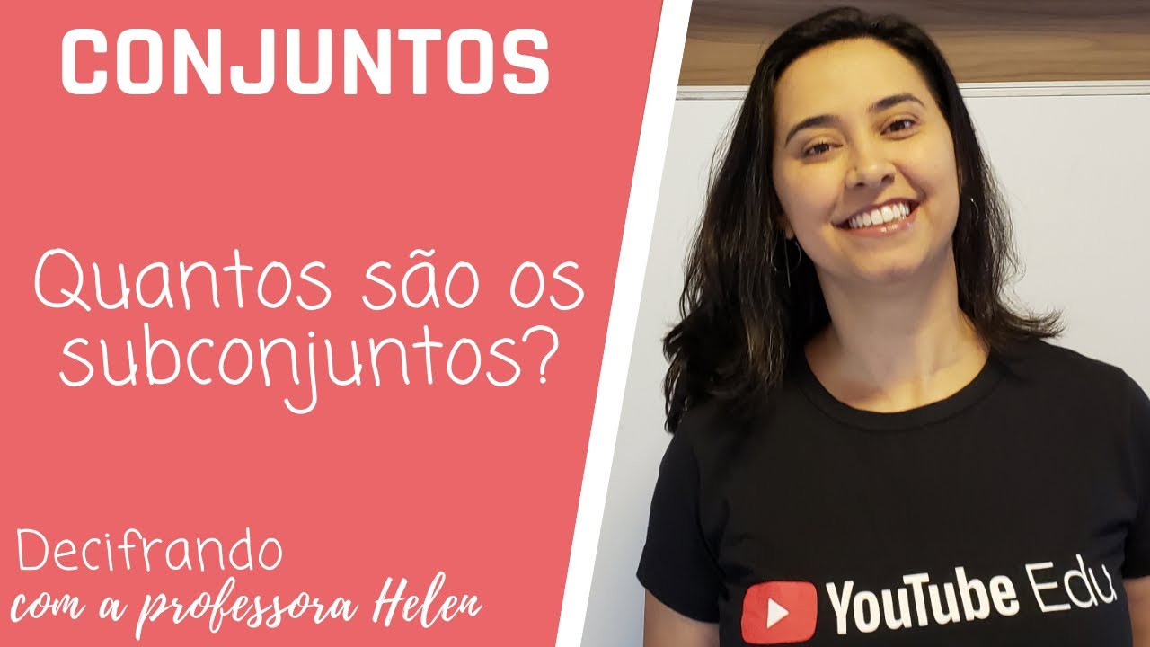 Conjuntos 3 Número De Subconjuntos De Um Conjunto Youtube
