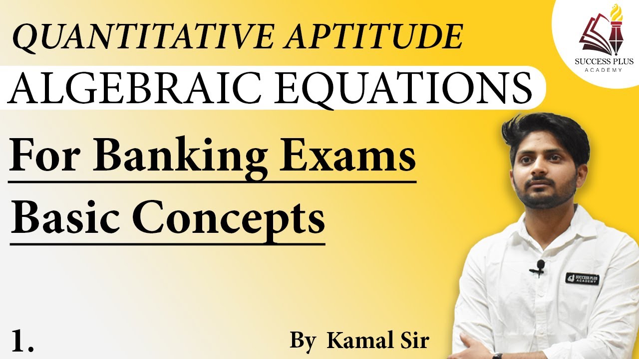Algebraic Equations for Banking Exams I Basic Concept- Quantitative ...