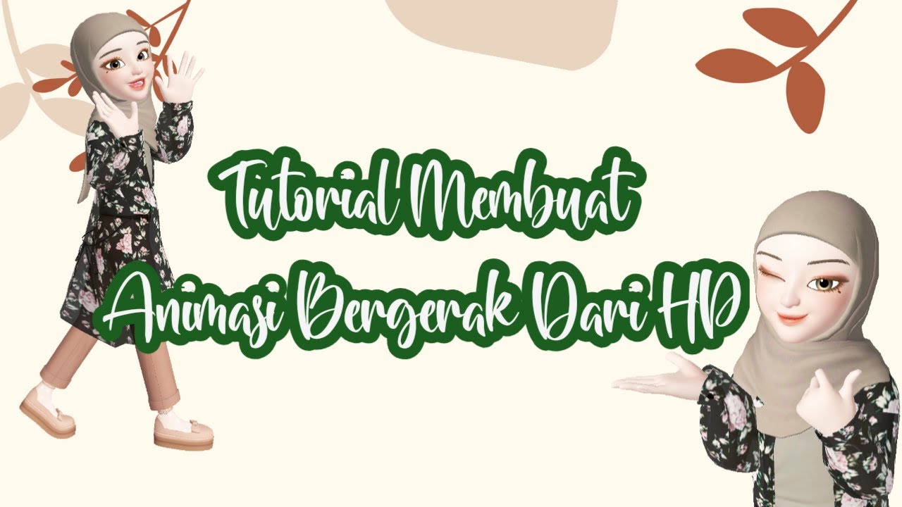 CARA MUDAH Membuat Animasi Bergerak Dari HP - Tutorial Membuat Animasi zepeto #greenscreen - YouTube