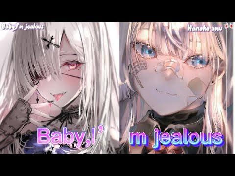 Baby,I’m jealous •Bebe Rexha & Doja Cat • nightcore = hanako amv 🎌 ...