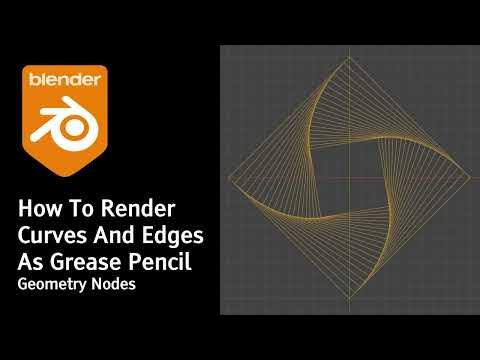 How To Render Curves And Edges As Grease Pencil Strokes - Geometry Nodes - YouTube