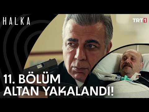 Altan İş Üstünde Yakalandı! - Halka 11. Bölüm