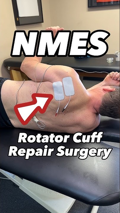 Improve STRENGTH and HYPERTROPHY: Rotator Cuff Repair | Neuromuscular Electrical Stimulation ...