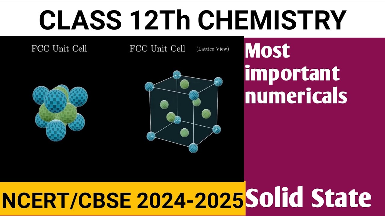 Solid state class 12th most imp numericals| #solid state #neet2025 ...