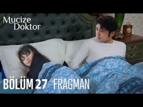 Mucize Doktor 27 bölüm fragmanı