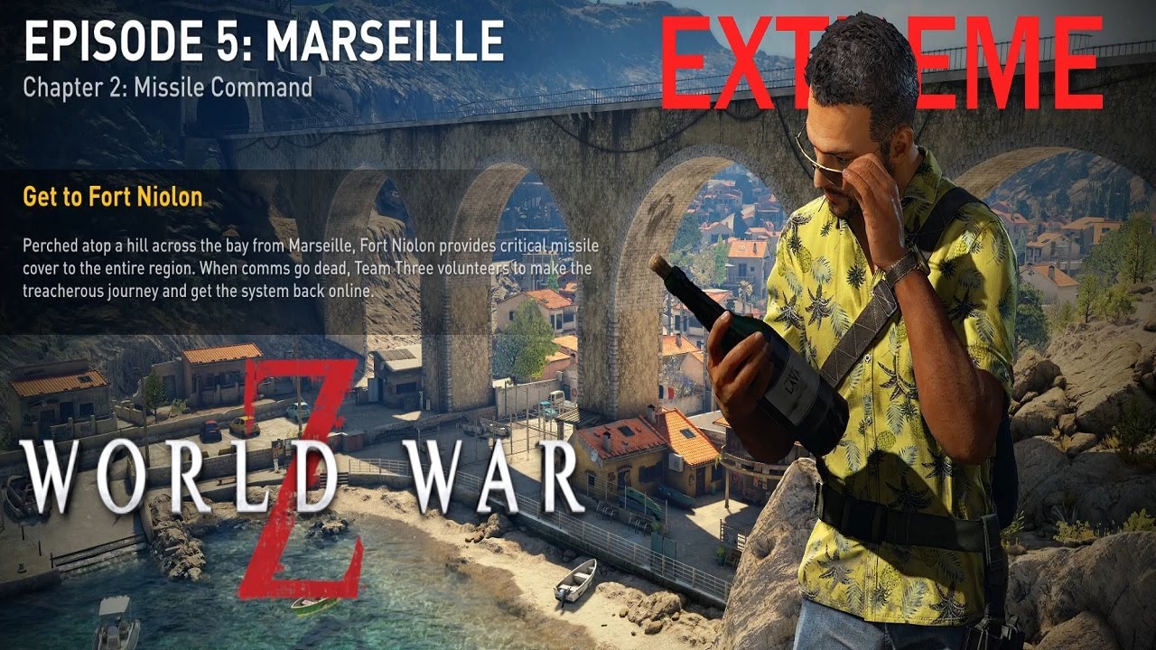 【World War Z】Extreme Difficulty Gameplay Marseille: Missle Command ...
