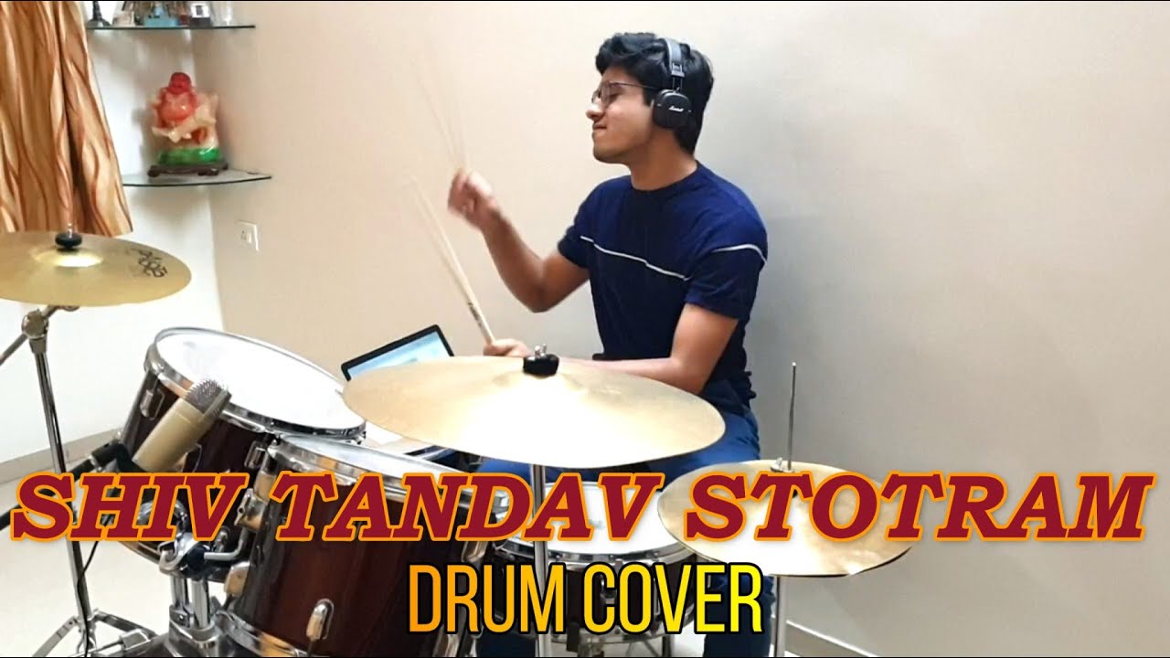 Shiv Tandav Stotram Drum Cover | Vidit Talati - YouTube