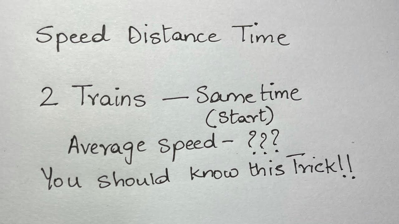 Can you solve this? Find the average speed of each train. - YouTube