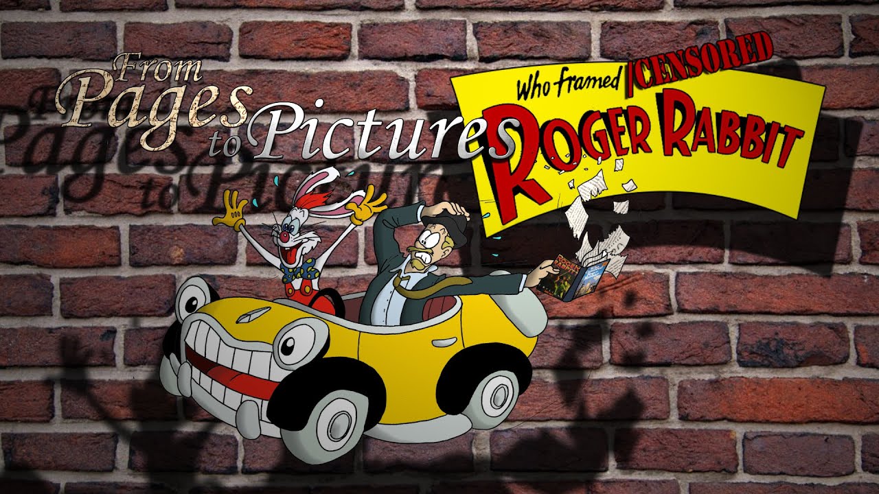 From Pages To Pictures - Who Framed/Censored Roger Rabbit (Trailer ...