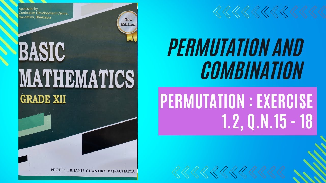 Class 12, permutation and combination ; permutation, exercise 1.2, Q.N ...