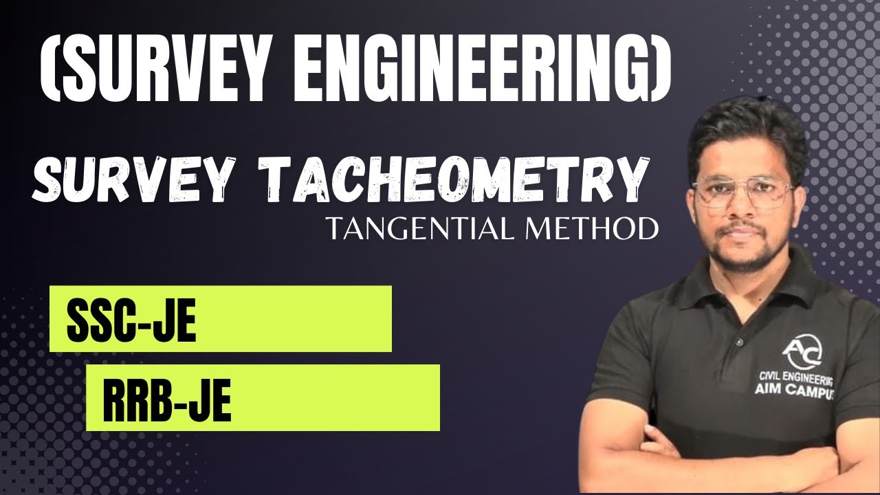 Survey tacheometry. Tangential method.#ukpscje2023#sscje#nhpc_je - YouTube