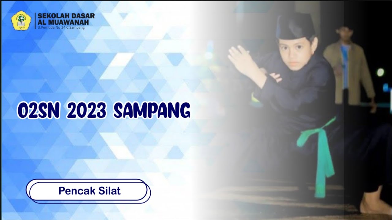 JUARA II PENCAK SILAT O2SN 2023M || SD AL MUAWANAH SAMPANG - YouTube