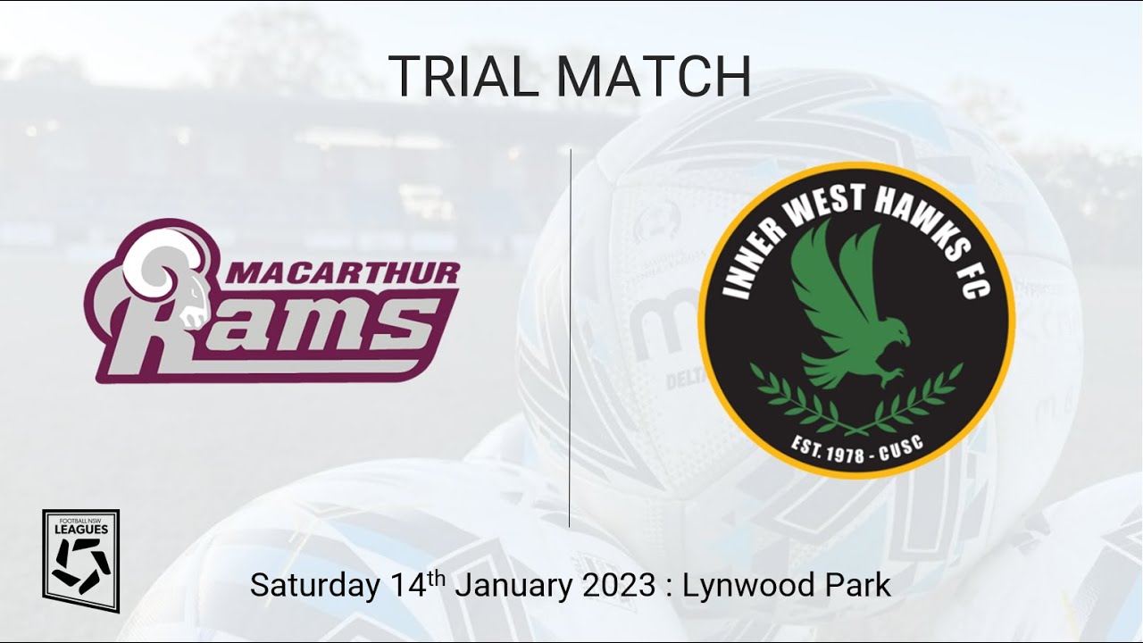 U20 Trial | Macarthur Rams FC v Inner West Hawks FC - YouTube