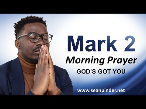 God's GOT YOU - Morning Prayer Video