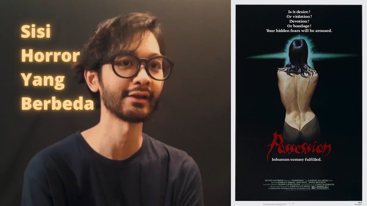 Film Horror Yang Berbeda (Possession 1981 Review - No Spoiler) - YouTube