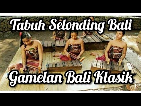 Tabuh Selonding Bali Klasik - YouTube
