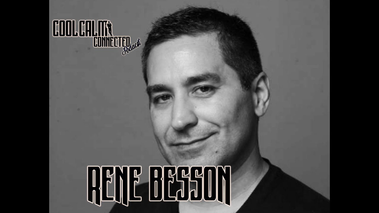 Cool Calm Connected | EP#16 | Veteran Producer Rene Besson - YouTube