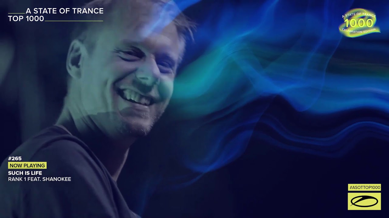 A State Of Trance TOP 1000 [266-223] (Part 18) #ASOTTOP1000 - YouTube