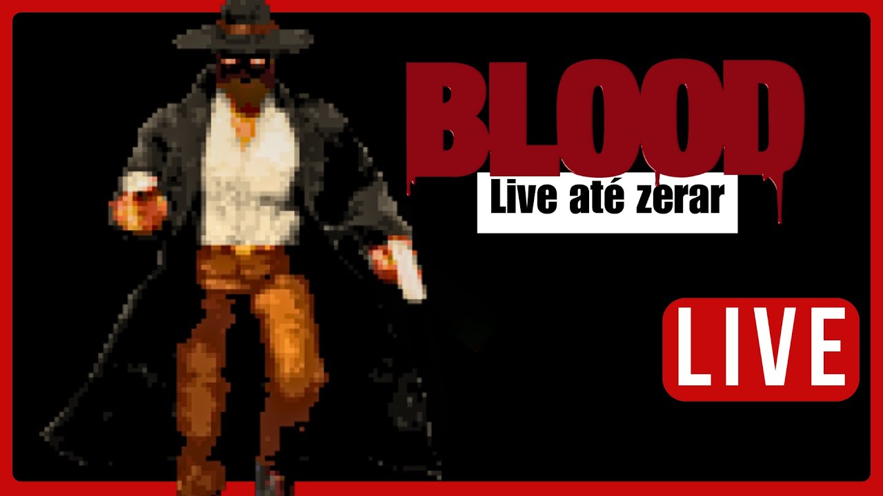Blood Ao Vivo com os Membros! - Até Zerar! - YouTube