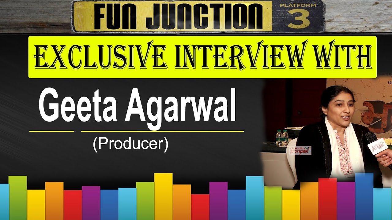 Fun Junction|| Exclusive Interview With Geeta Agarwal || Mukkadar Movie ...