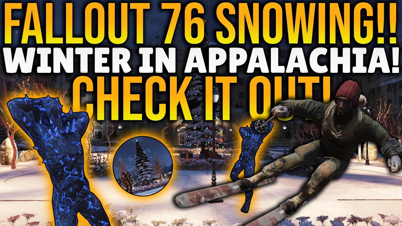 Fallout 76 Winter in Appalachia! It Is SNOWING! *EARLY ACCESS ...
