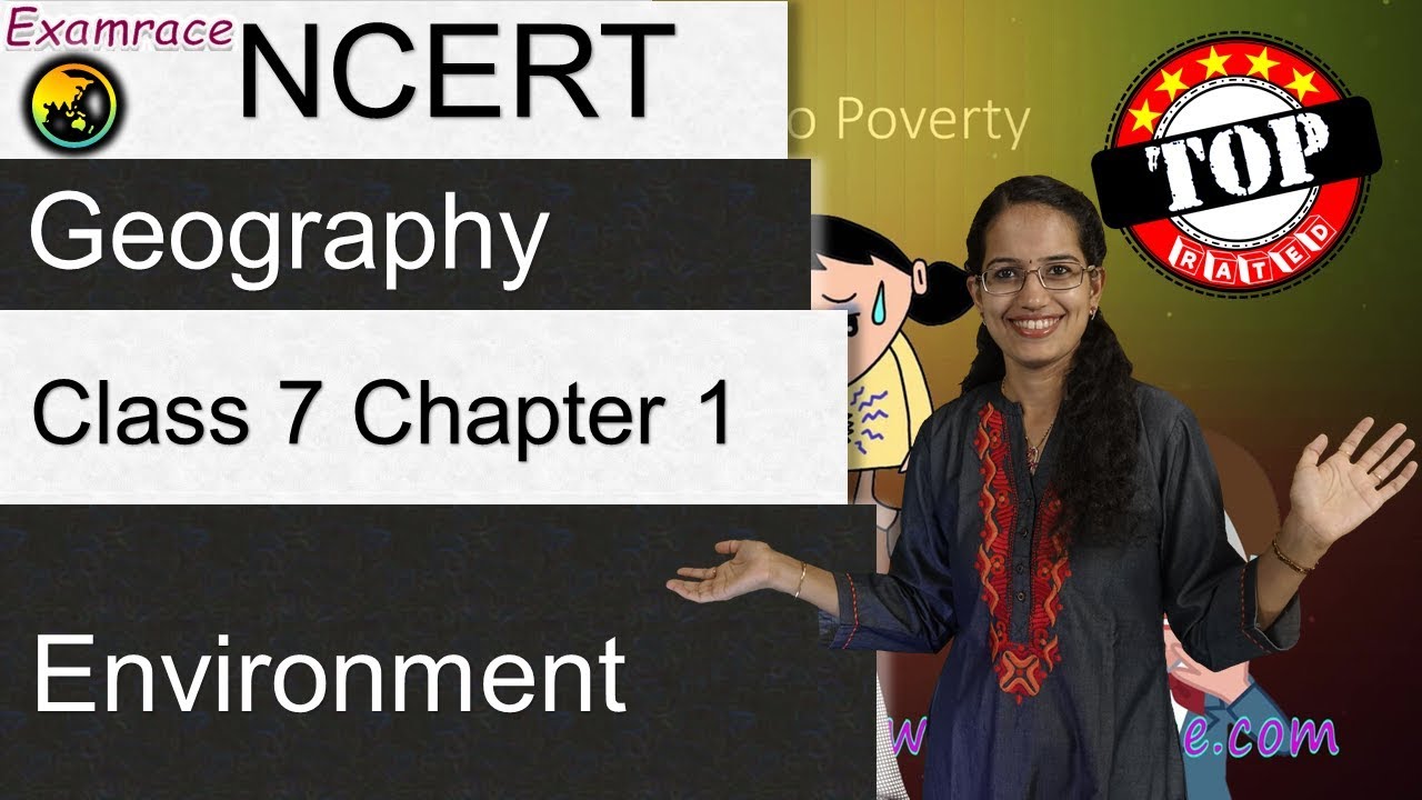 NCERT Class 7 Geography Chapter 1 Environment Examrace Dr ncert-class-7-geography-chapter-1-environment-examrace-dr