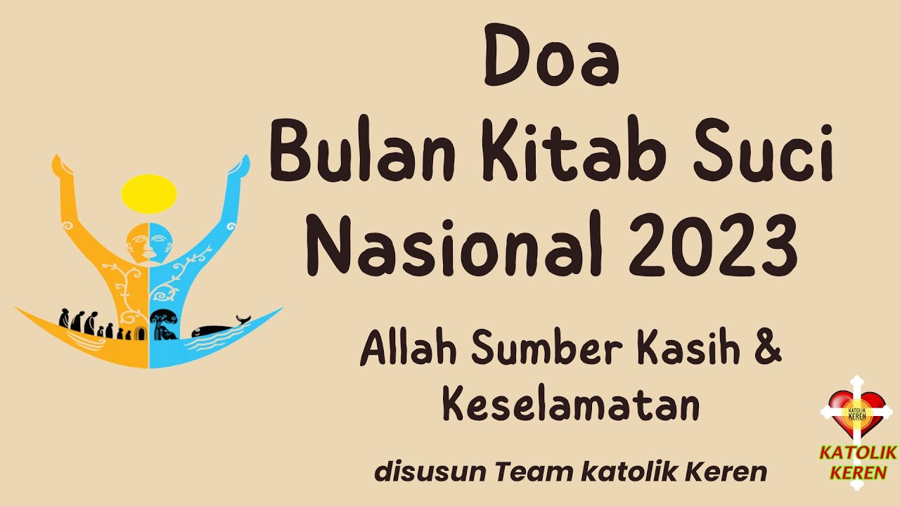 Doa Bulan Kitab Suci Nasional 2023 - Allah Sumber Kasih & Keselamatan ...